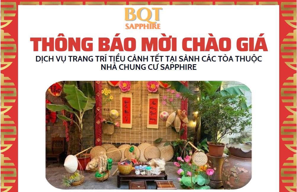 THÔNG BÁO MỜI CHÀO GIÁ: V/v Cung cấp dịch vụ trang trí tiểu cảnh tết chào xuân Ất Tỵ tại sảnh ...